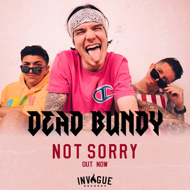 DEAD BUNDY signs to INVOGUE RECORDS – InVogue Records